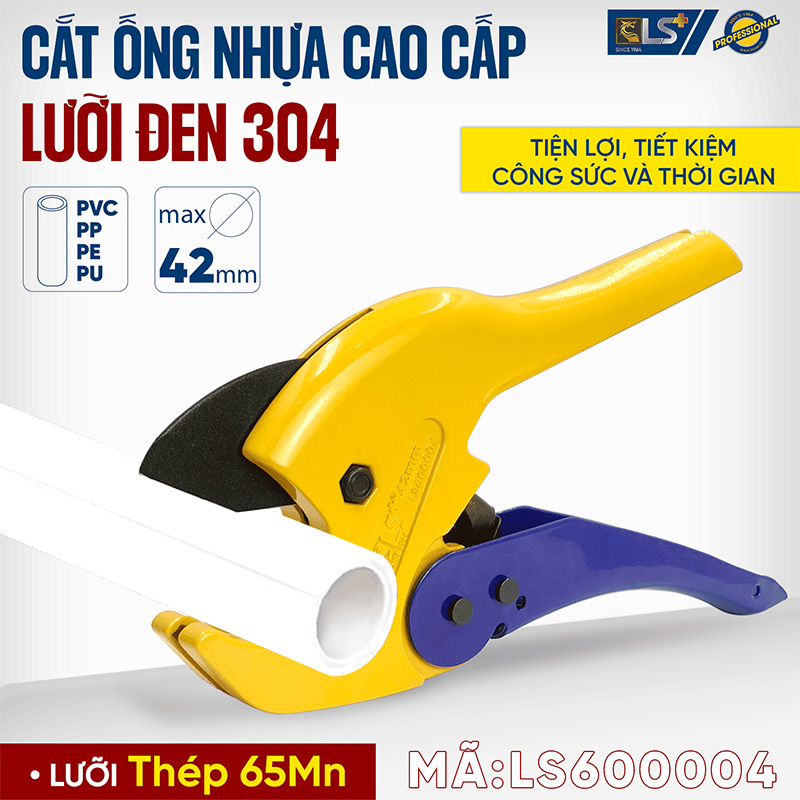 Kéo Cắt Ống Nhựa Cao Cấp 304 LS+ – Lưỡi Thép 65Mn Cứng Cáp, Cắt Nhanh Gọn - Lợi Sắt LS+